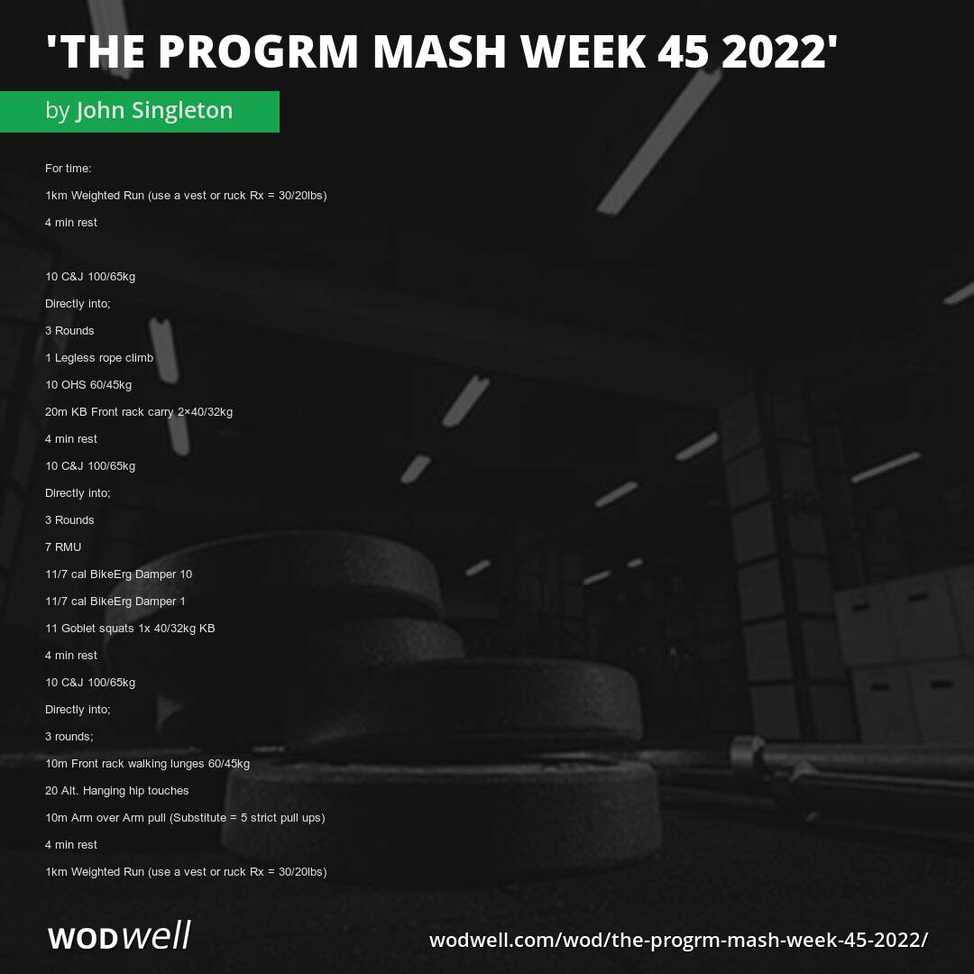 "THE PROGRM MASH WEEK 45 2022" Workout, Coach Creation WOD | WODwell