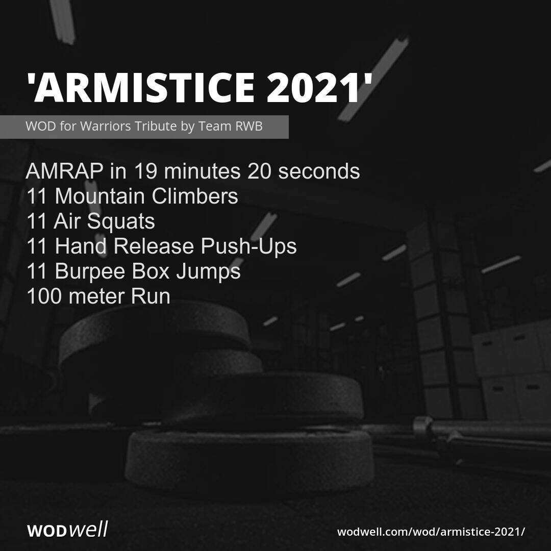 "Armistice 2021" Workout, WOD for Warriors Tribute by Team RWB | WODwell