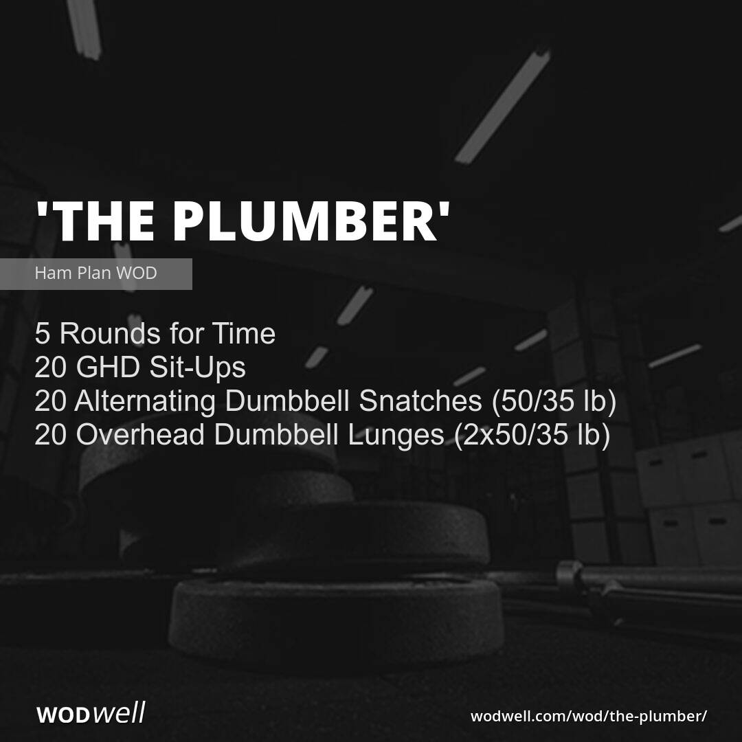 "The Plumber" Workout, Ham Plan WOD | WODwell