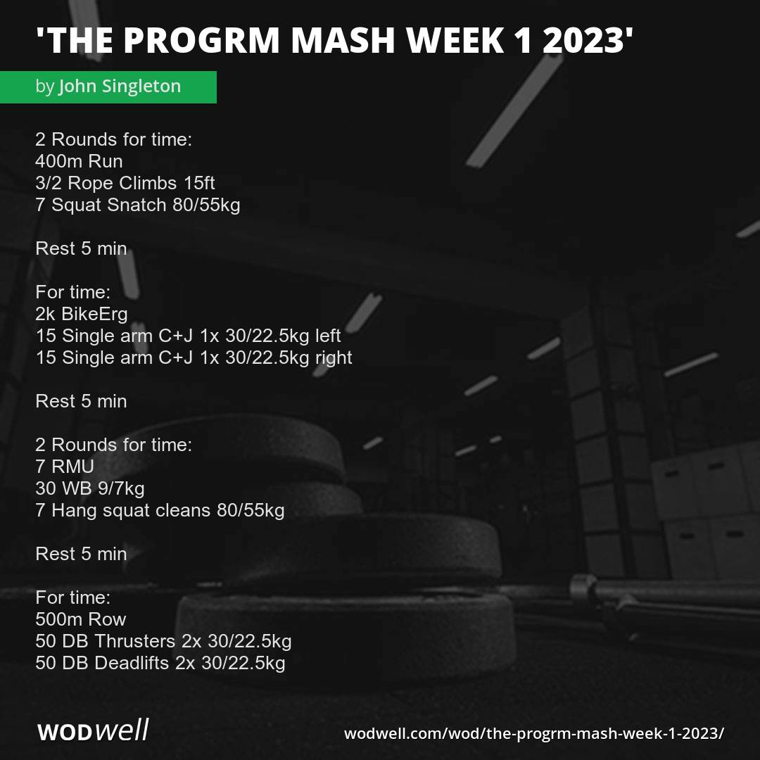 "THE PROGRM MASH WEEK 1 2023" Workout, Coach Creation WOD | WODwell