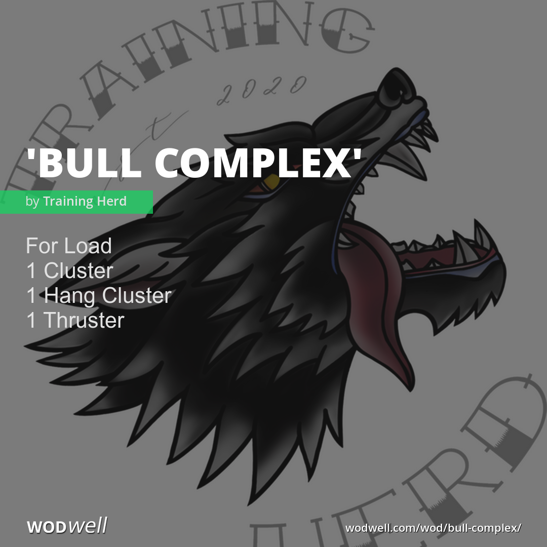 "Bull Complex" Workout, Coach Creation WOD | WODwell