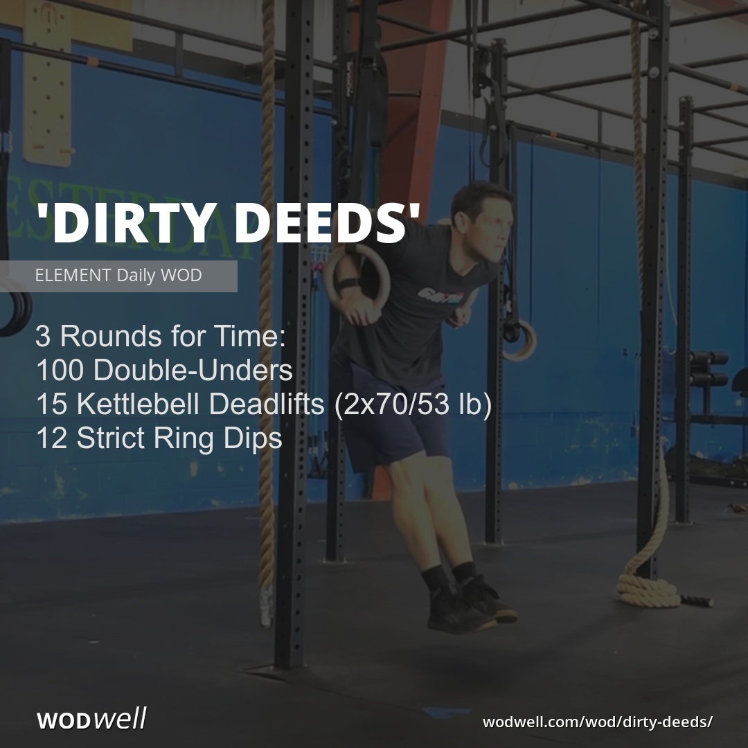 "Dirty Deeds" Workout, ELEMENT Daily WOD | WODwell
