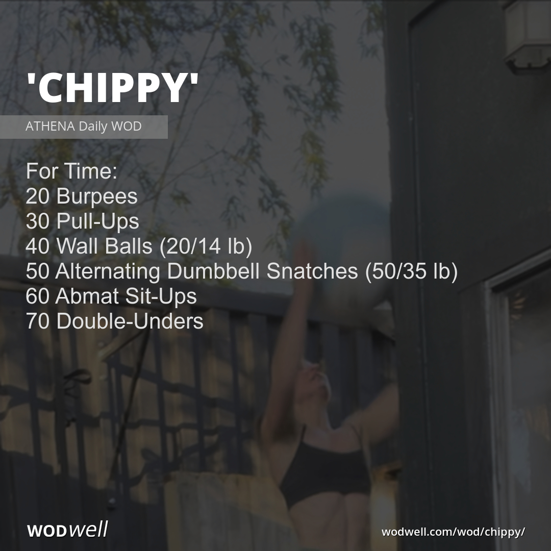"Chippy" Workout, ATHENA Daily WOD | WODwell