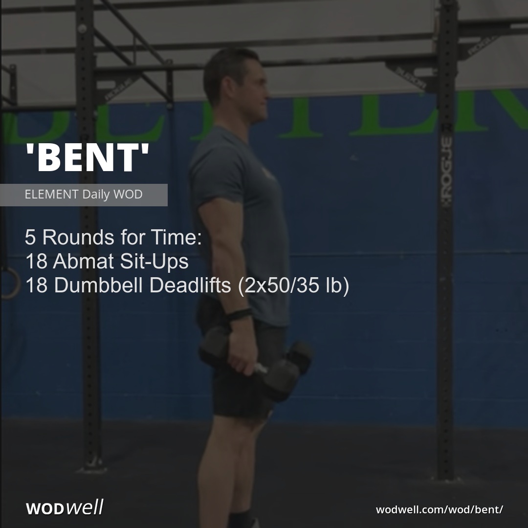 "Bent" Workout, ELEMENT Daily WOD | WODwell