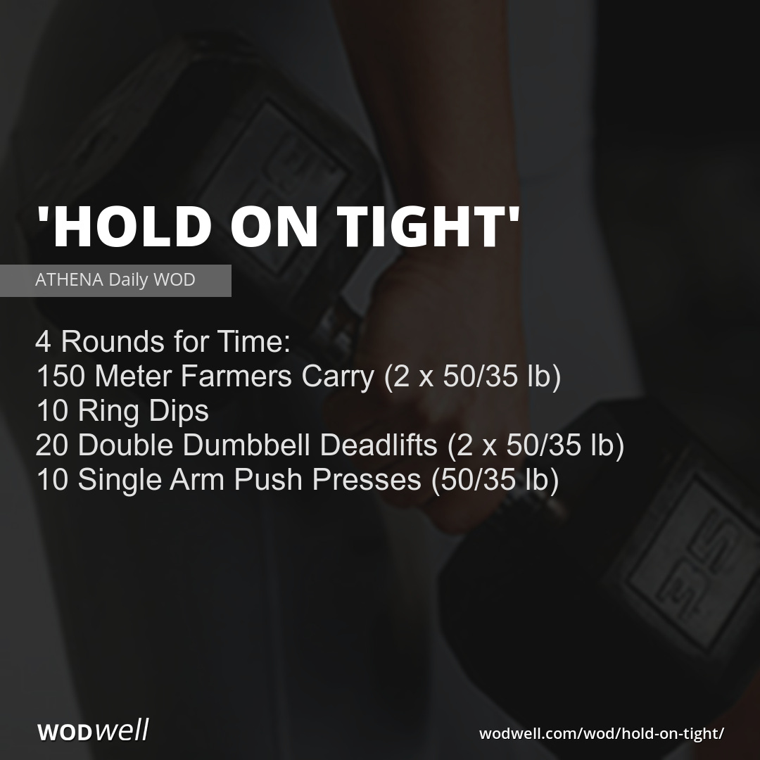"Hold on Tight" Workout, ATHENA Daily WOD | WODwell