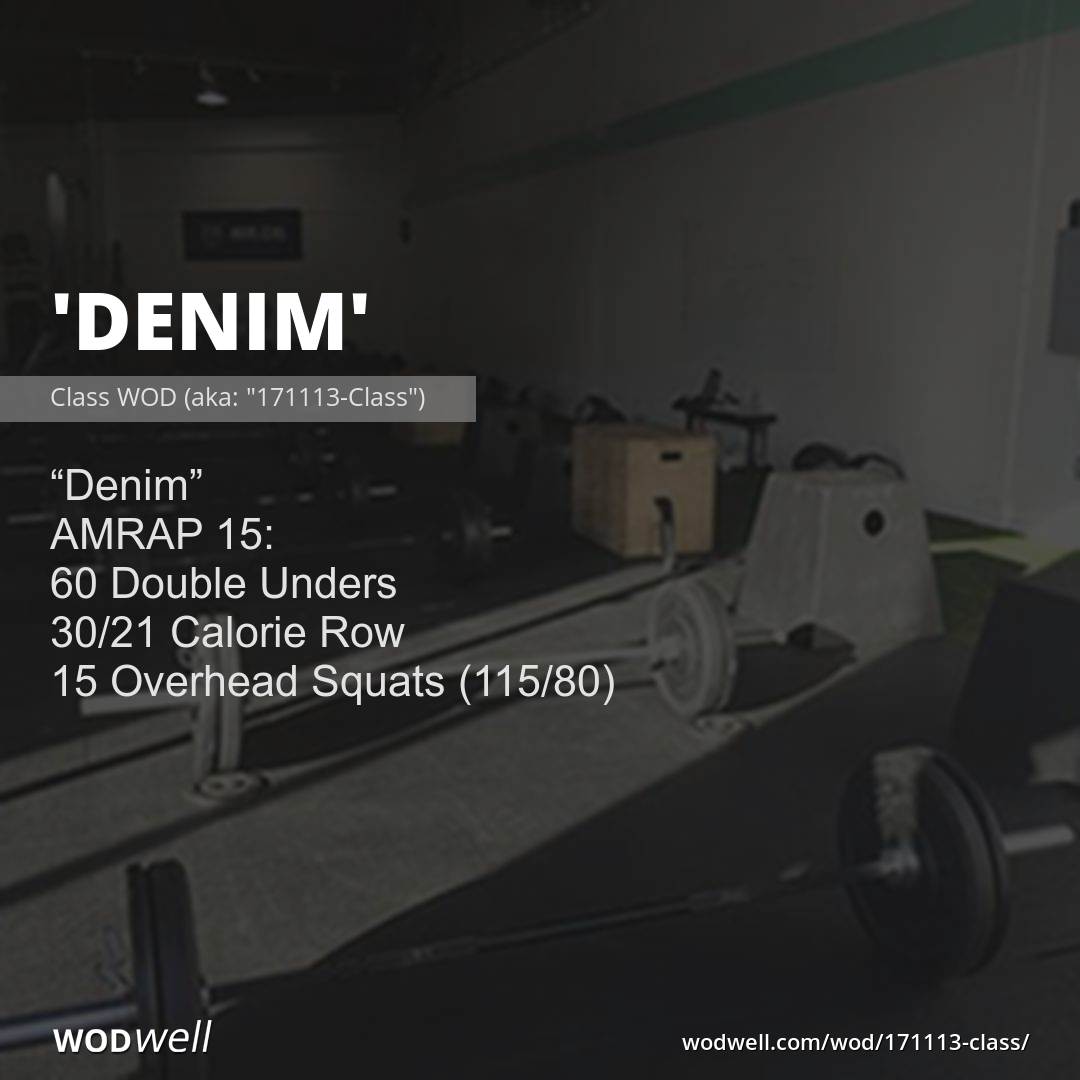 "Denim" Workout, Class WOD (aka: "171113-Class") | WODwell