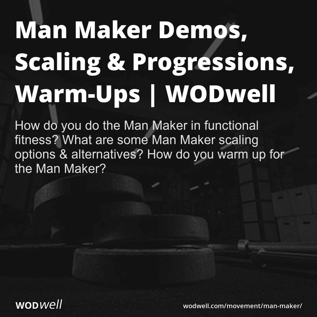 The Man Maker: Demos, Scaling, Progressions & Warm-Ups