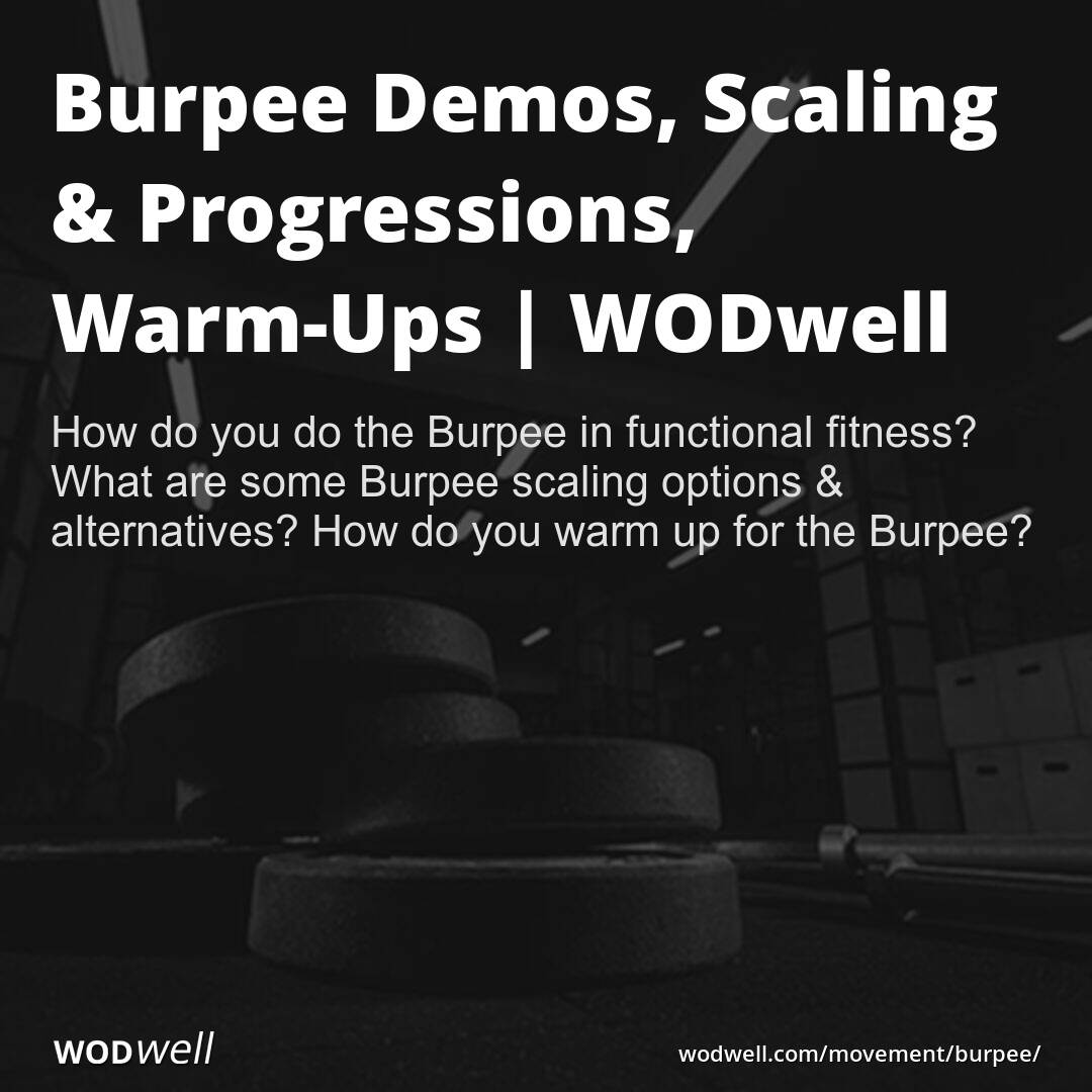 The Burpee: Demos, Scaling, Progressions & Warm-Ups